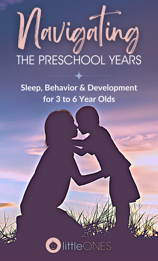 Navigating the Preschool Years: Sleep, Behavior & Development for 3 to ...